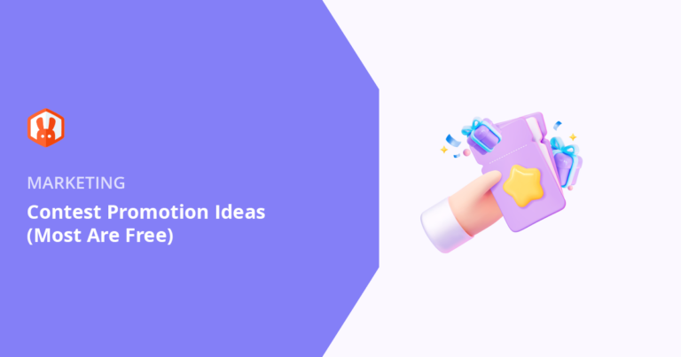 20 Super-Effective Contest Promotion Ideas (Updated 2025)