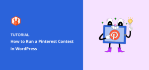 How to Run a Pinterest Contest Successfully in 2024