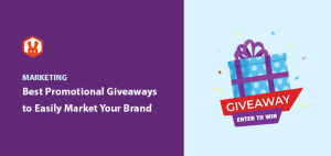 15+ Best Promotional Giveaways to Easily Market Your Brand
